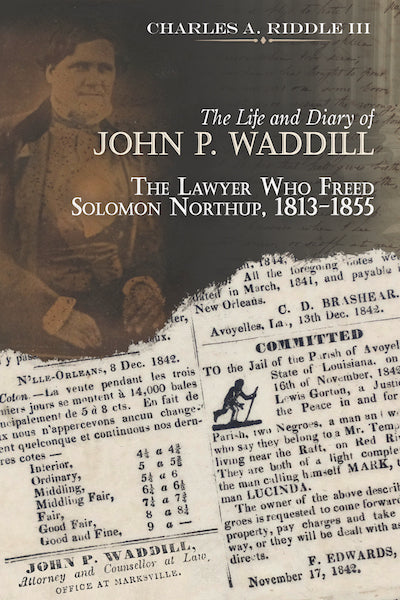 The Life and Diary of John P. Waddill – UL Press